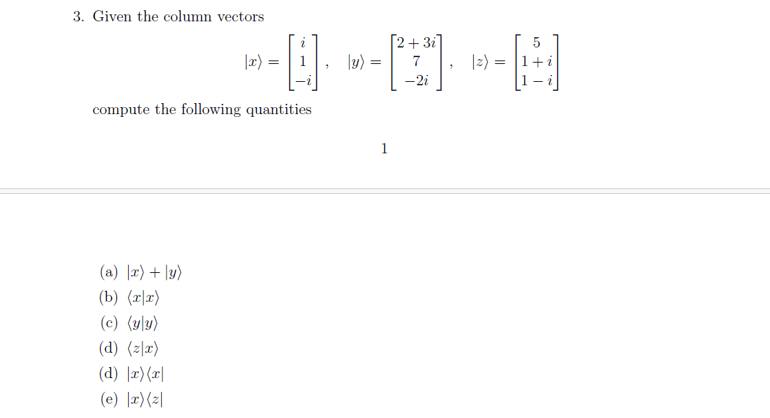 Solved 3. Given the column vectors | Chegg.com