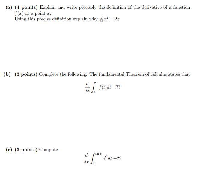 Solved (a) (4 points) Explain and write precisely the | Chegg.com