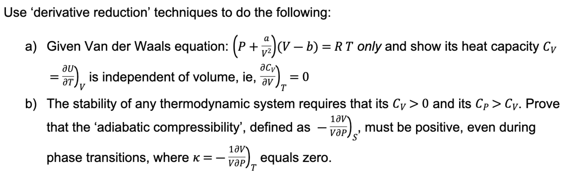 Solved Use 'derivative reduction' techniques to do the | Chegg.com