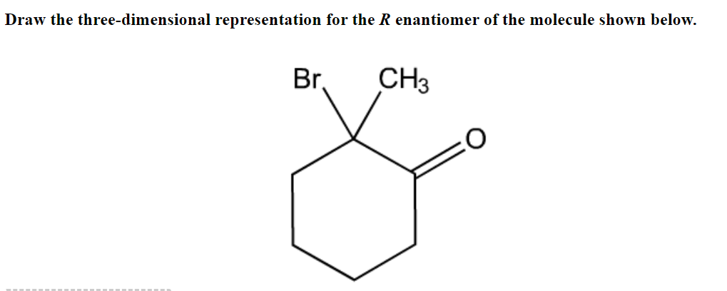 Solved Draw the three-dimensional representation for the R | Chegg.com