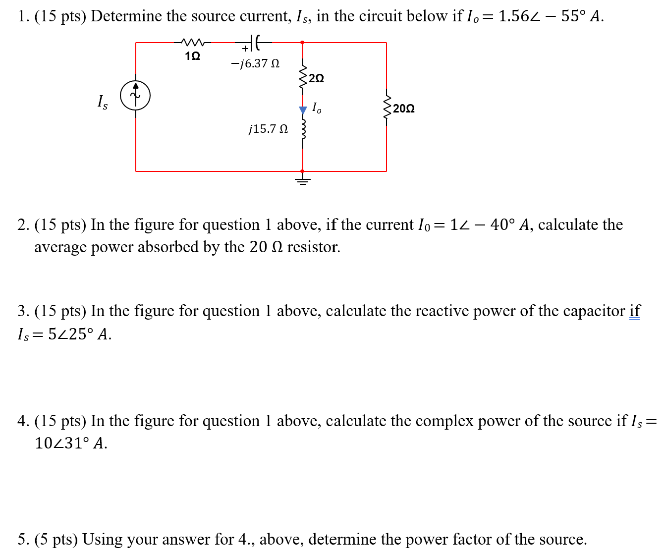 Solved 1. (15 pts) Determine the source current, Is, in the | Chegg.com