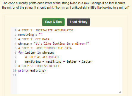Solved The code currently prints each letter of the string | Chegg.com
