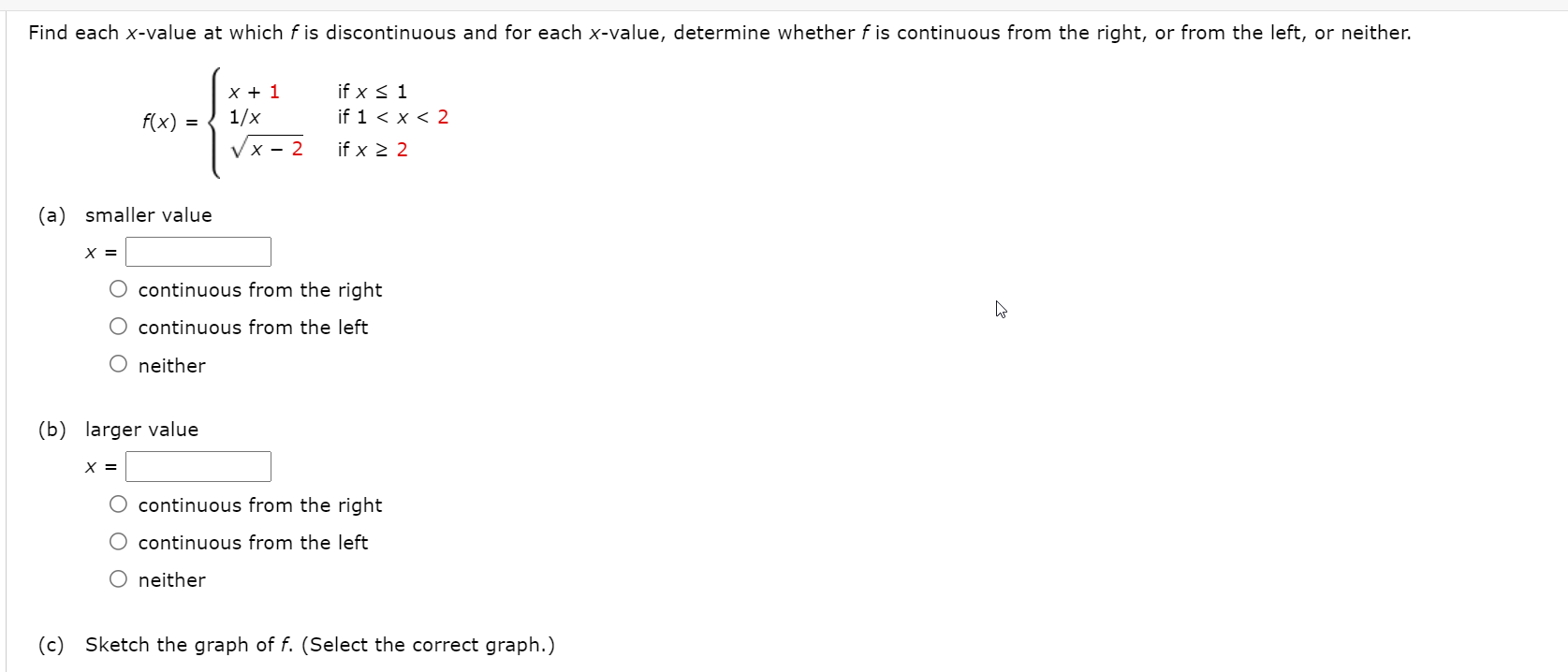 Solved Find each x-value at which fis discontinuous and for | Chegg.com