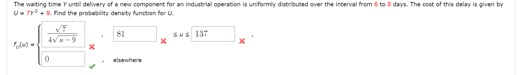 Solved The waiting time Y until delivery of a new component | Chegg.com
