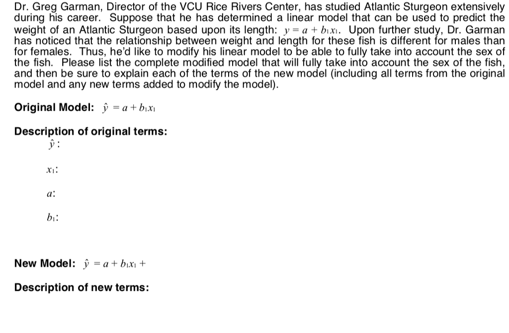Solved Dr. Greg Garman, Director of the VCU Rice Rivers | Chegg.com