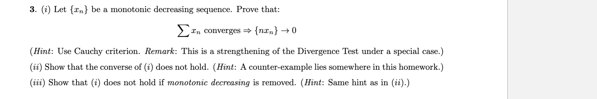 Solved 3. (i) Let {{n} be a monotonic decreasing sequence. | Chegg.com