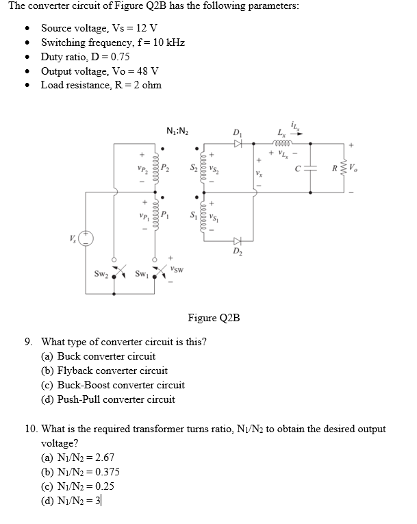 Solved The converter circuit of Figure Q2B has the following | Chegg.com