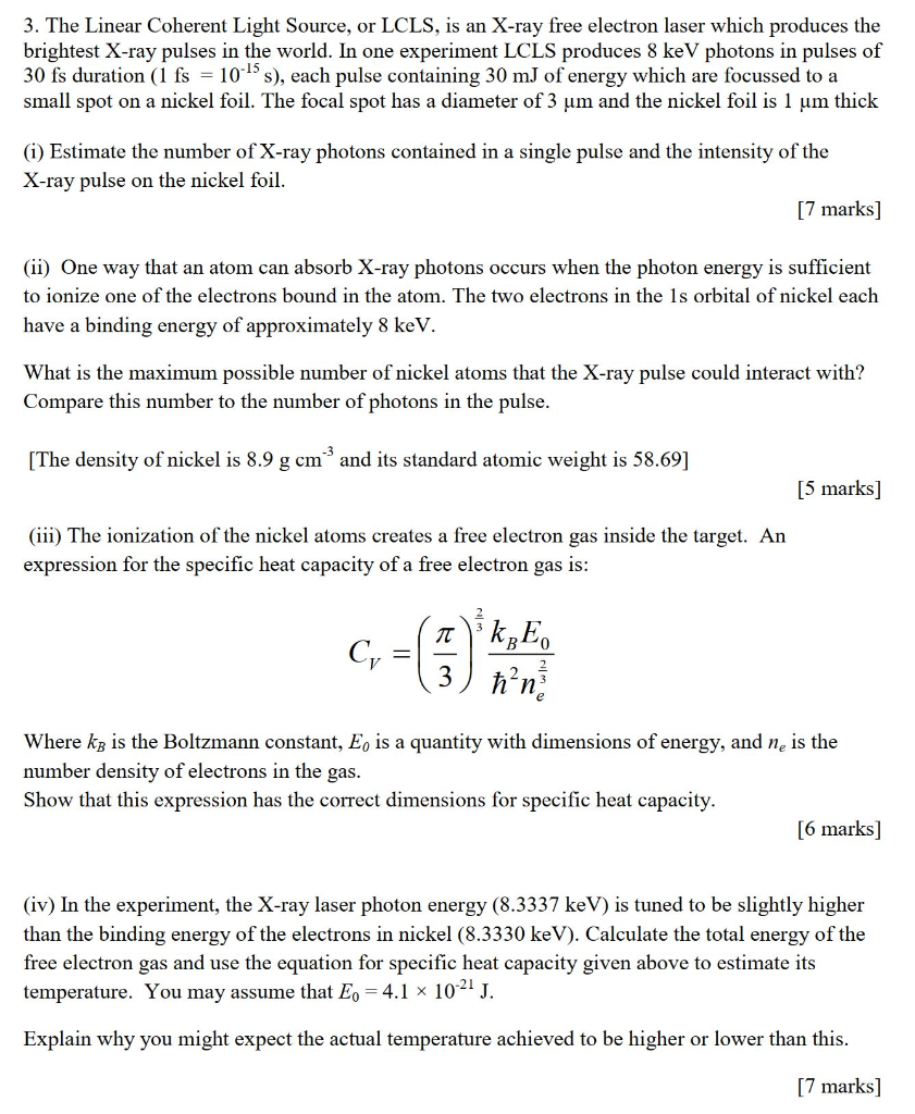 3. The Linear Coherent Light Source, or LCLS, is an | Chegg.com