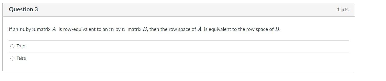 Solved Question 3If an m ﻿by n ﻿matrix A ﻿is row-equivalent | Chegg.com