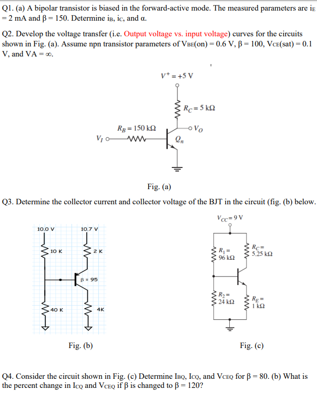 Solved Q1. (a) A bipolar transistor is biased in the | Chegg.com