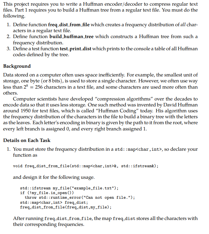Solved This project requires you to write a Huffman | Chegg.com