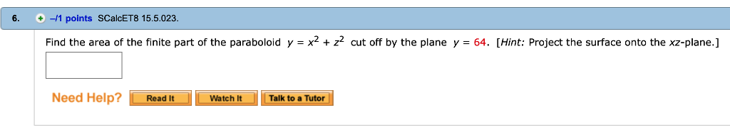 Solved 6. +-11 points SCalcET8 15.5.023 Find the area of the | Chegg.com Solved 6. +-11 points SCalcET8 15.5.023 Find the area of the | Chegg.com