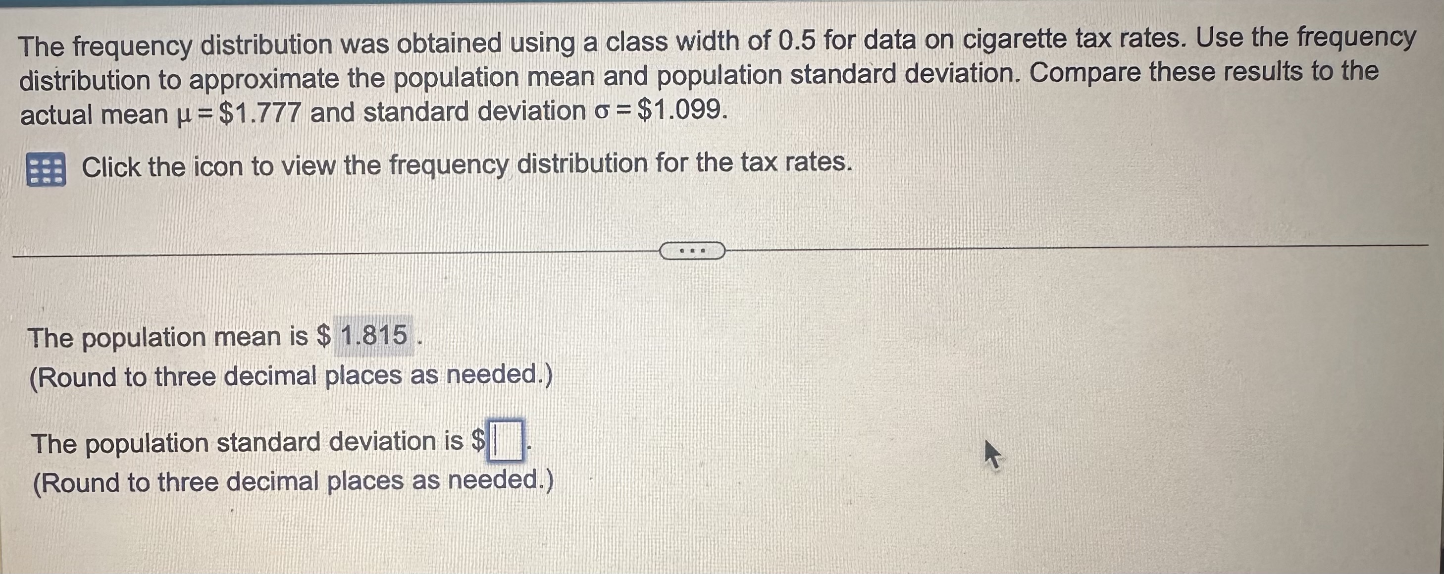 The frequency distribution was obtained using a class | Chegg.com