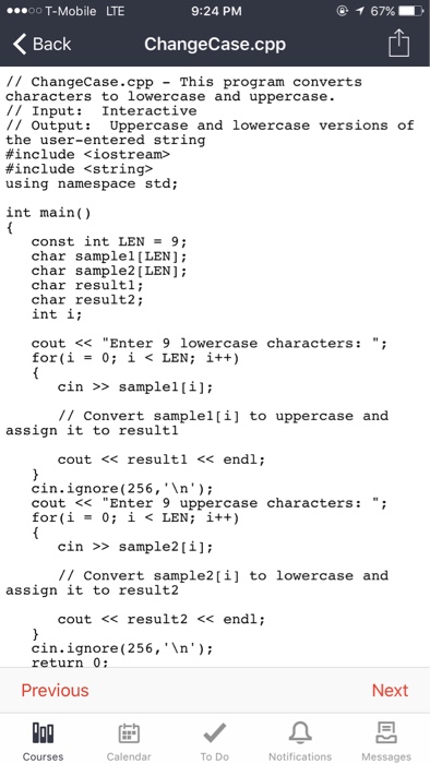 Solved 9:24 PM T-Mobile LTE 67% OO Back ChangeCase.cpp | Chegg.com