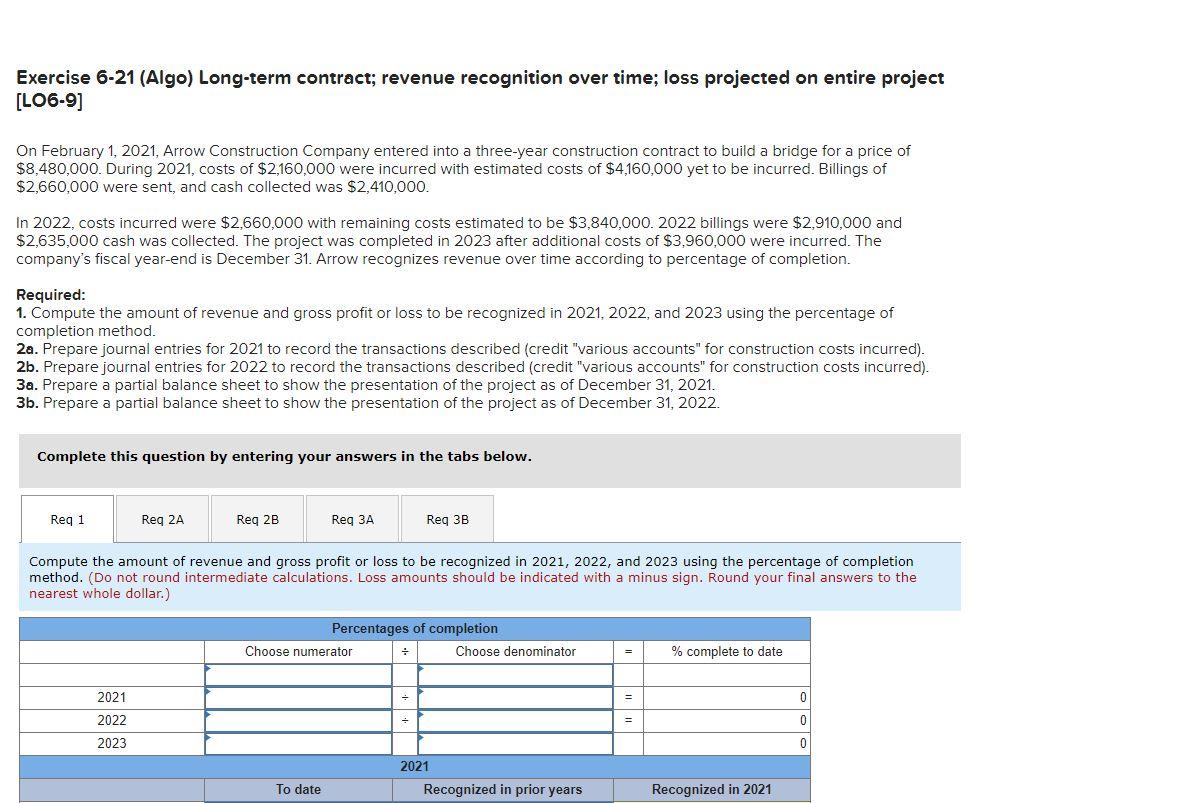Solved Exercise 6-21 (Algo) Long-term contract; revenue | Chegg.com
