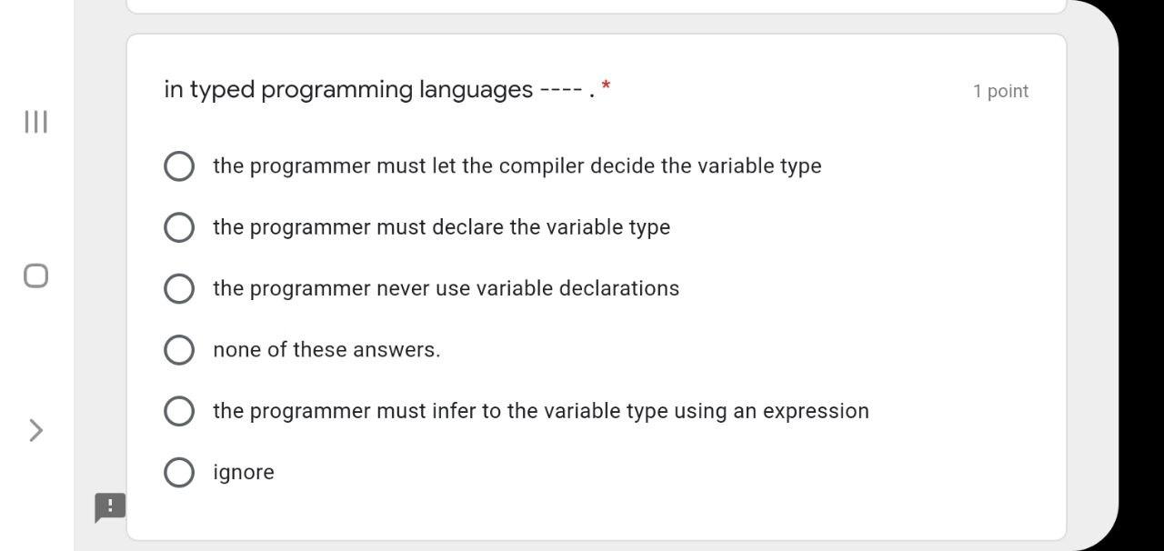 Solved * in typed programming languages 1 point III the | Chegg.com