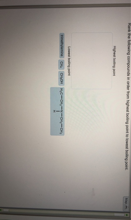 Solved the following compounds in order from highest boiling | Chegg.com