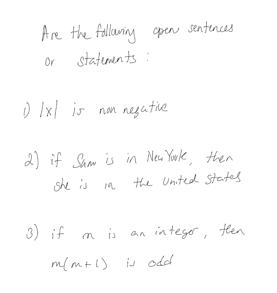 Solved Are the following open sentences statements : ON D | Chegg.com