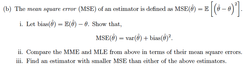 Solved 3. Let X Unif(0,0), a uniform distribution with an | Chegg.com