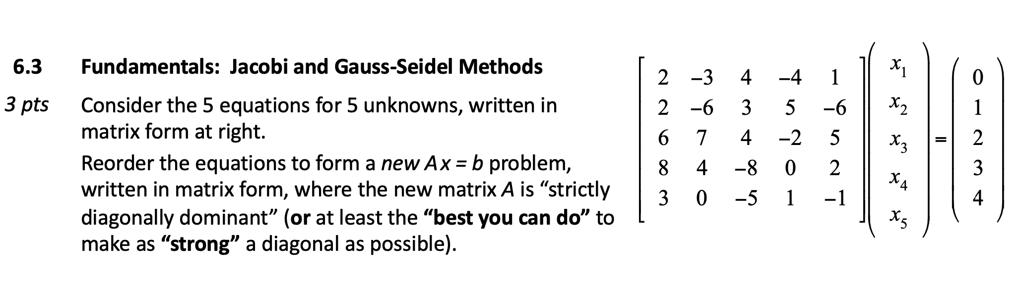 Solved 6.3 Fundamentals: Jacobi and Gauss-Seidel Methods xi | Chegg.com