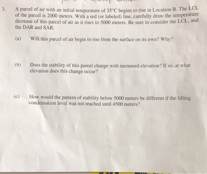 Solved 3. A parcel of air with an initial temperature of | Chegg.com