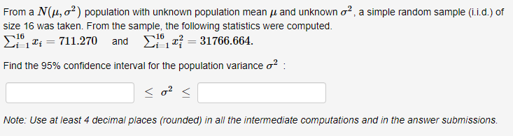 Solved From a N(u, oʻ) population with unknown population | Chegg.com