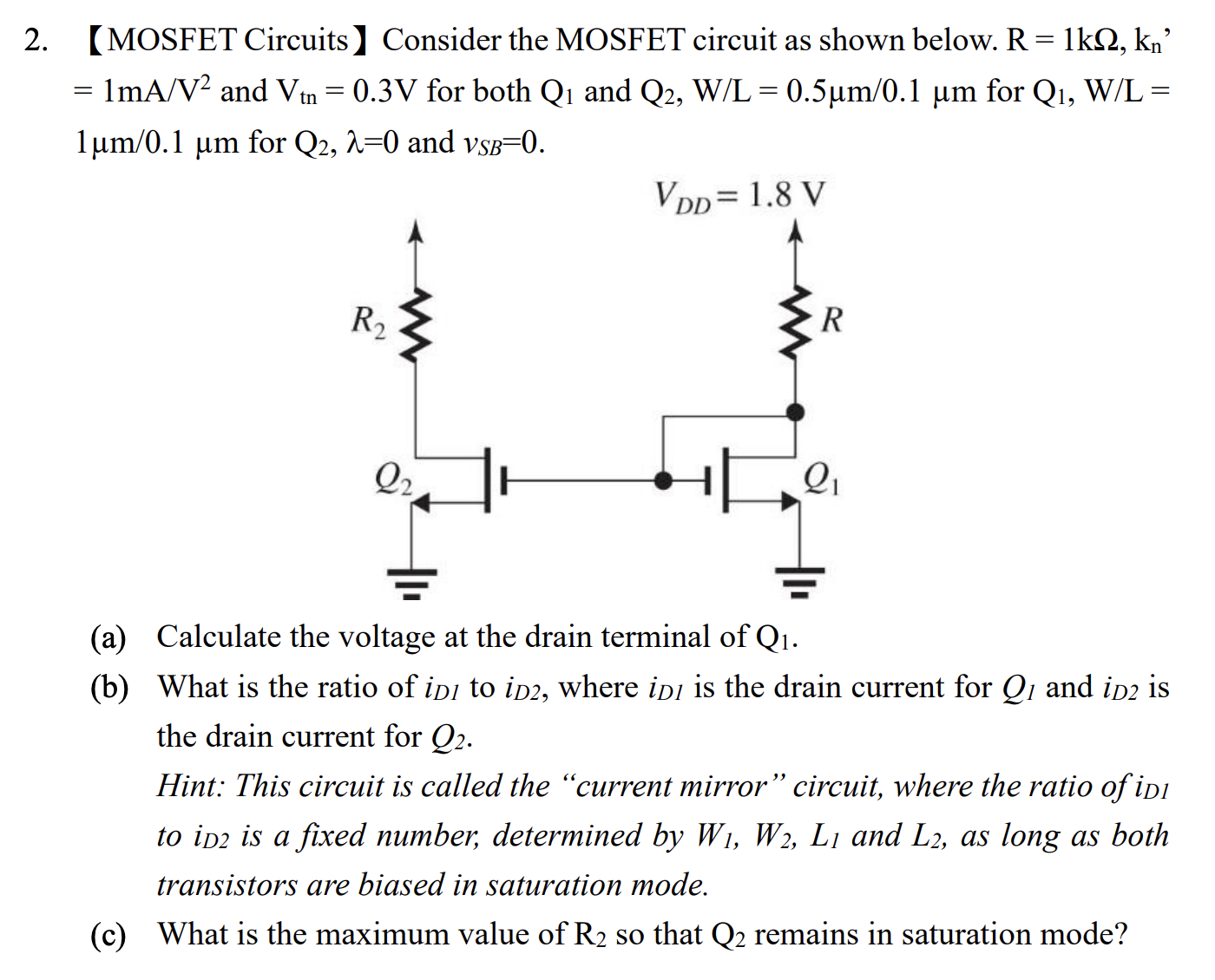 【MOSFET Circuits 】Consider the MOSFET circuit as | Chegg.com