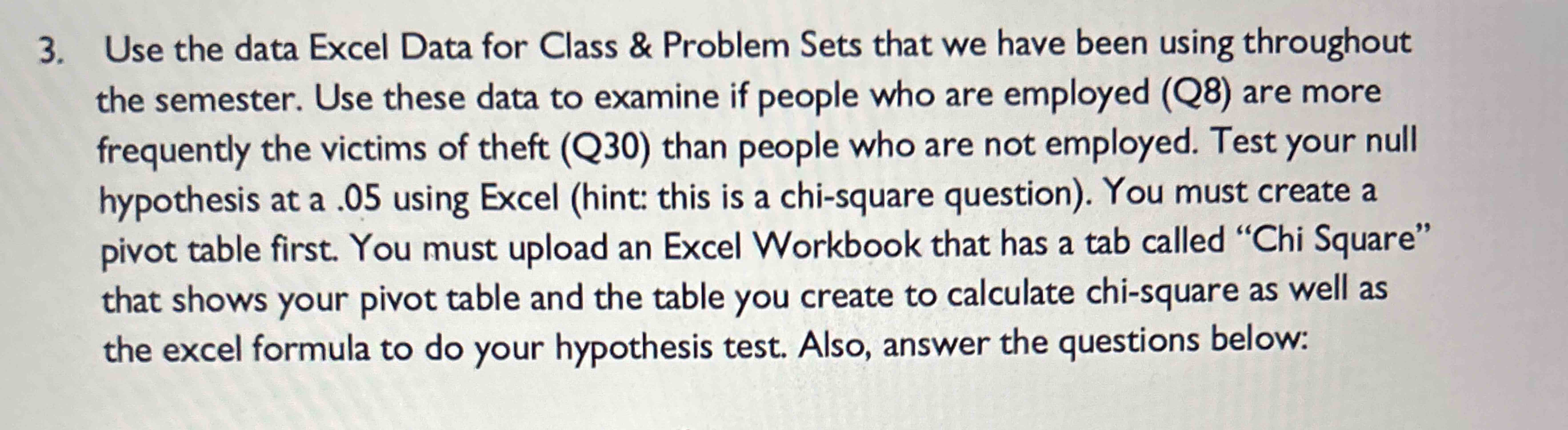 Solved Use the data Excel Data for Class & Problem Sets that | Chegg.com