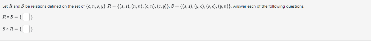 Solved Let R and S be relations defined on the set of | Chegg.com