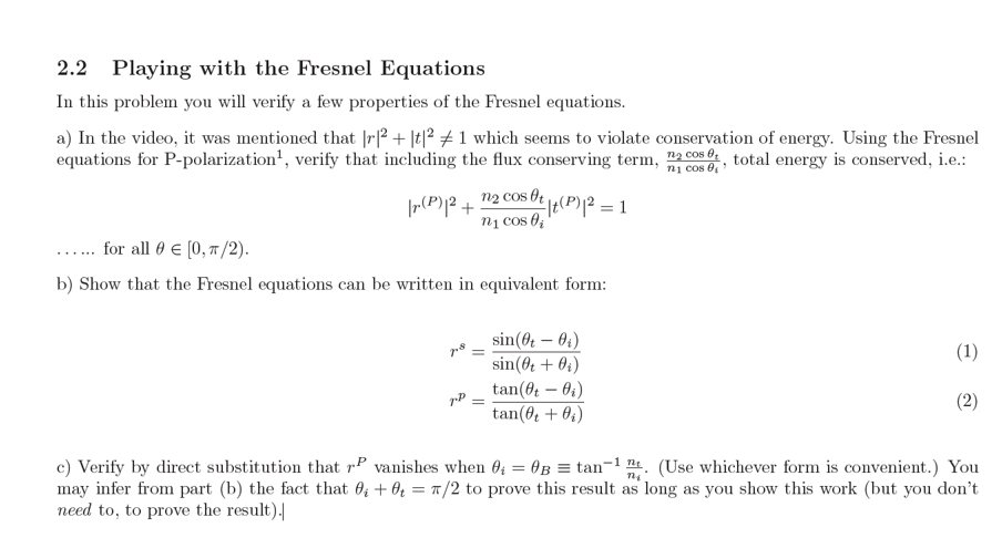 2.2 Playing with the Fresnel Equations In this | Chegg.com