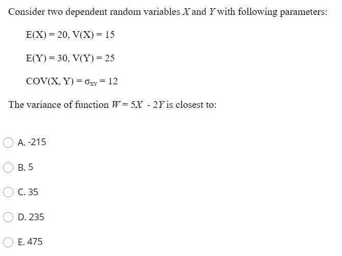 Solved Consider two dependent random variables X and Y with | Chegg.com