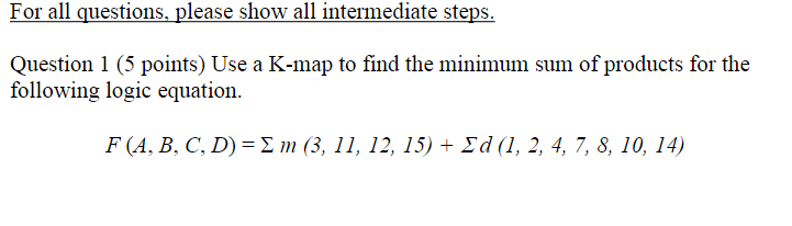 Solved For all questions, please show all intermediate | Chegg.com