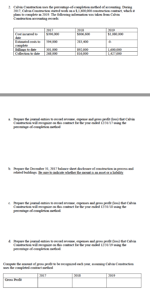 Solved 2. Calvin Construction uses the | Chegg.com