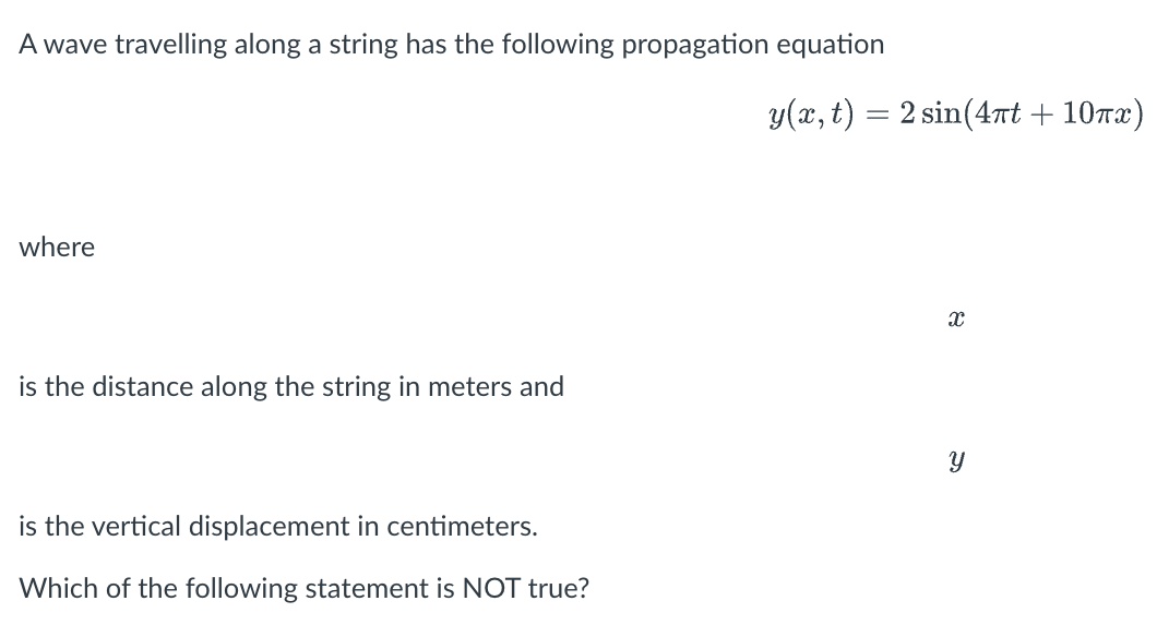 Solved A wave travelling along a string has the following | Chegg.com