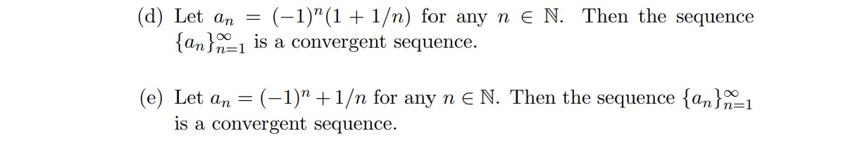 Solved (d) Let an {an}n1 is a convergent sequence. | Chegg.com