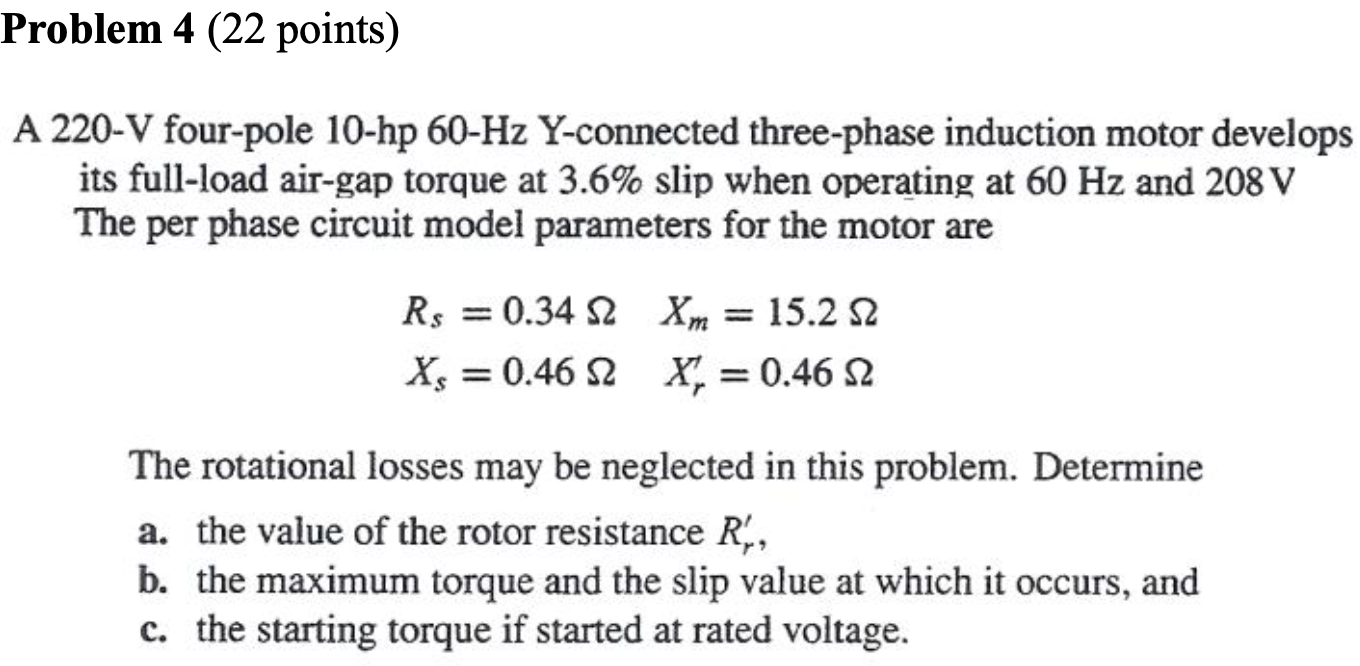 Solved Problem 4 (22 points) A 220-V four-pole 10-hp 60-Hz | Chegg.com