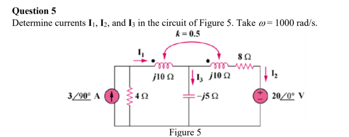 Solved Question 5 Determine currents I1, I2, and Iz in the | Chegg.com