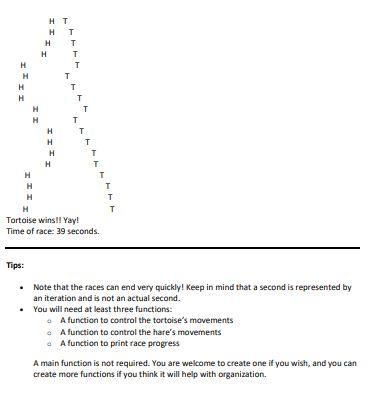 Solved Python Exercise 4 Tortoise vs. Hare (60 pts) Write a | Chegg.com