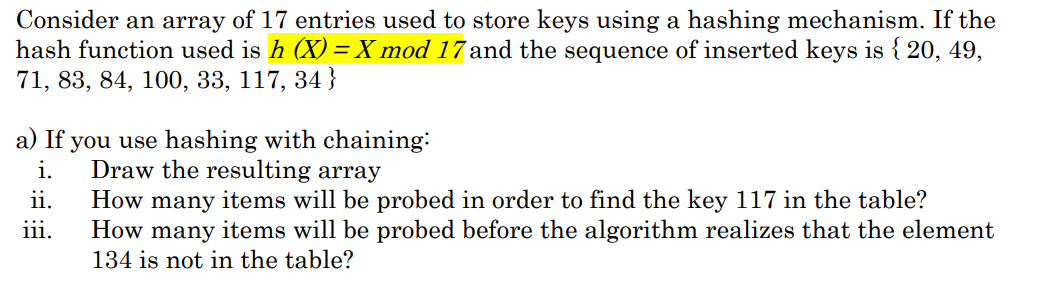 Solved Consider an array of 17 entries used to store keys | Chegg.com