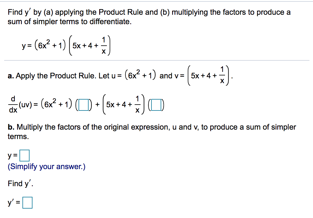 Solved Find y' by (a) applying the Product Rule and (b) | Chegg.com