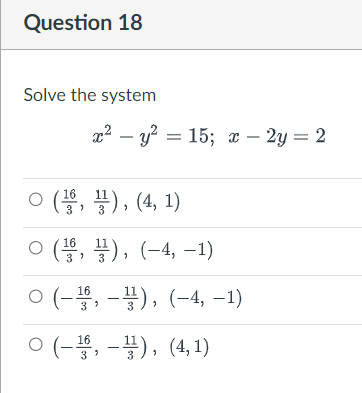 Solved Solve the system x2−y2=15;x−2y=2 | Chegg.com