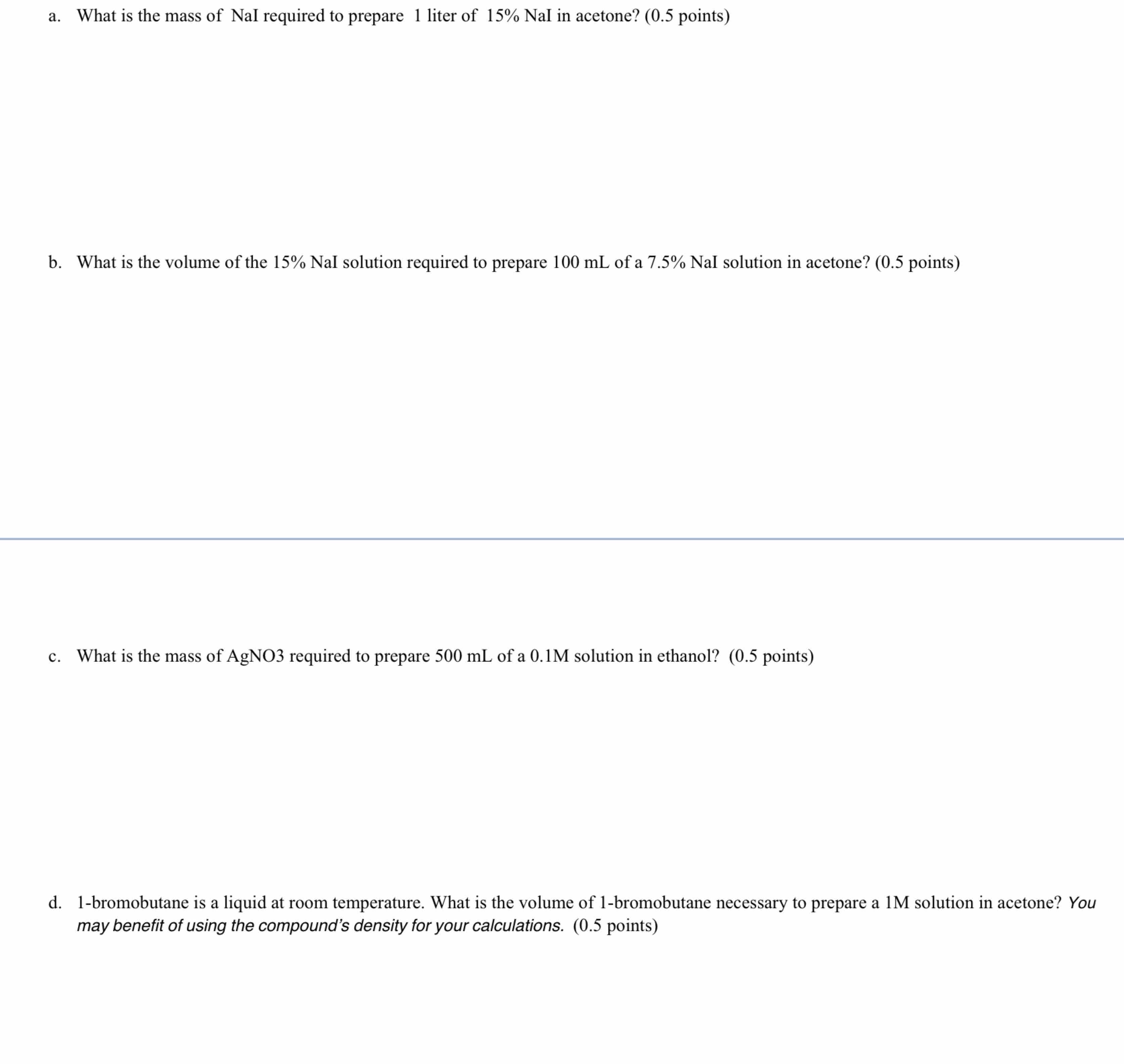 Solved a. ﻿What is the mass of NaI required to prepare 1 | Chegg.com