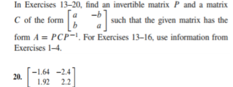 Solved In Exercises 13-20, find an invertible matrix P and a | Chegg.com