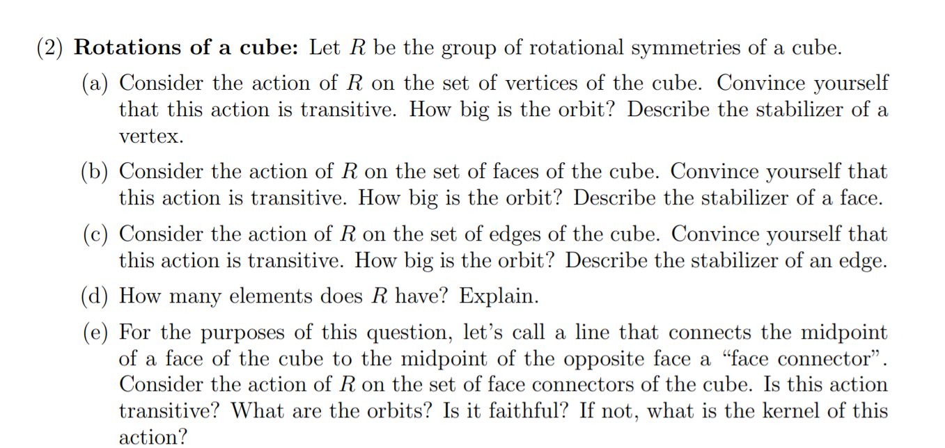 Solved (2) Rotations of a cube: Let R be the group of | Chegg.com