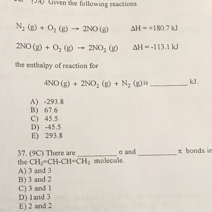 Solved A) Given the following reactions (g) + O2 (g) → 2NO | Chegg.com