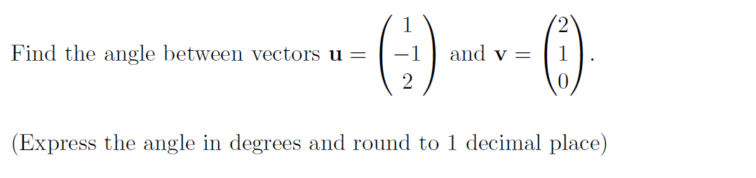 Solved Find the angle between vectors u = and v= - @ 1 | Chegg.com