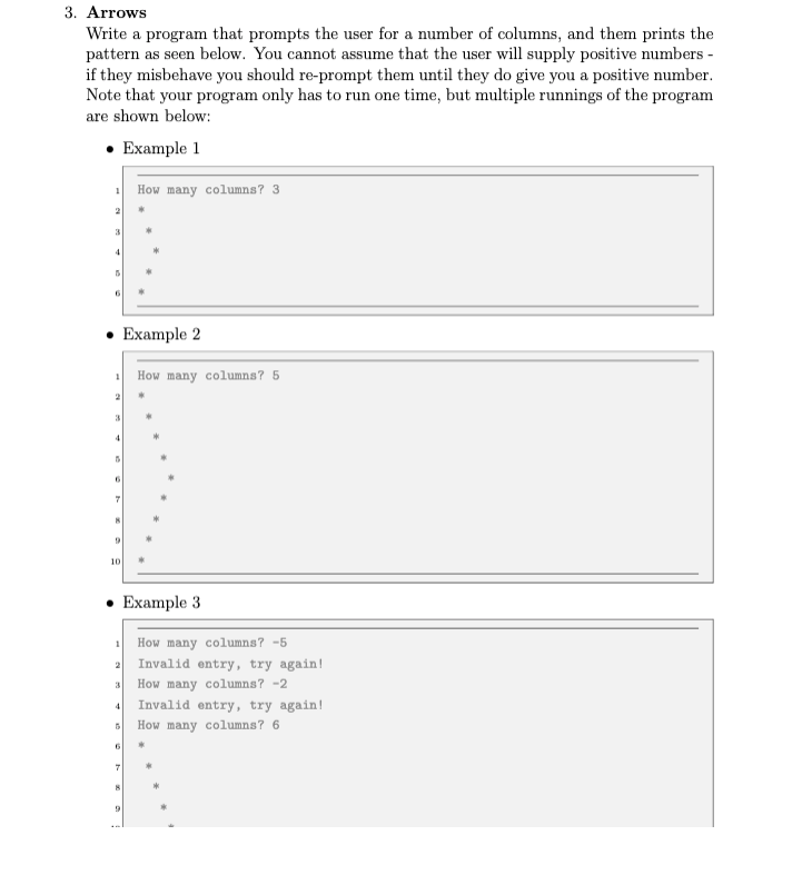 Solved 3. Arrows Write a program that prompts the user for a | Chegg.com