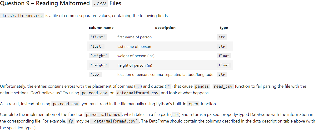 Solved Question 9 - ﻿Reading Malformed .csv Files Note:The | Chegg.com