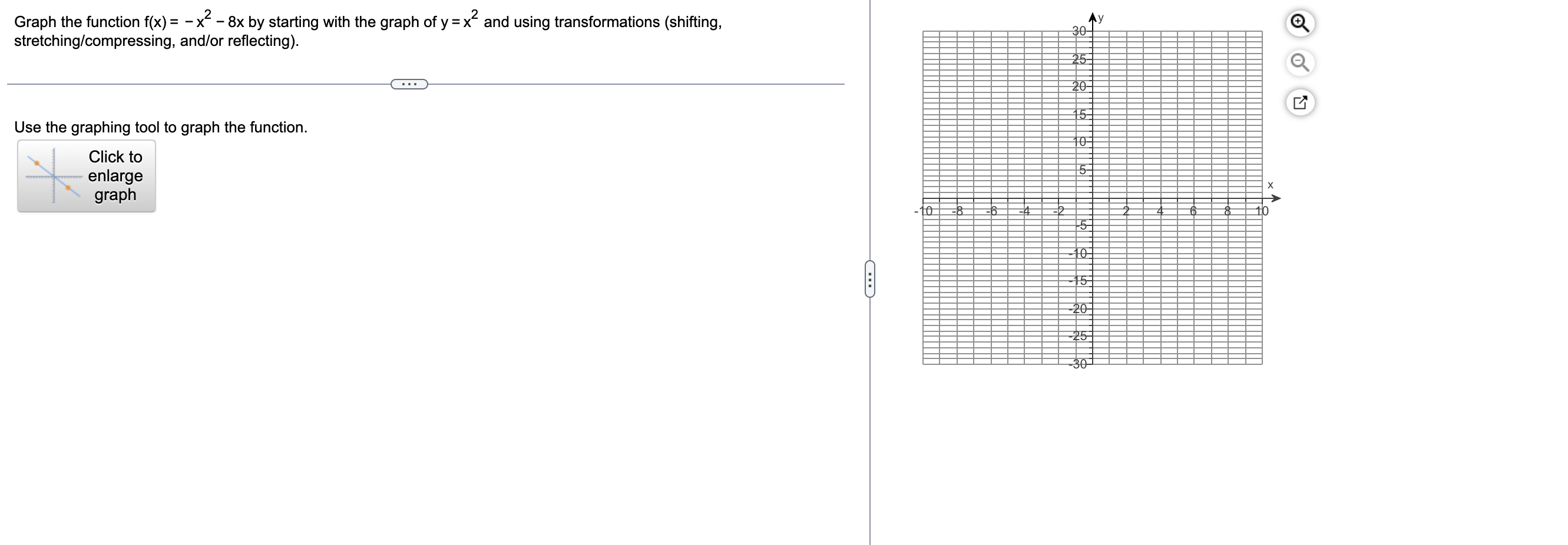 Solved Graph the function f(x) = -x² - 8x by starting with | Chegg.com