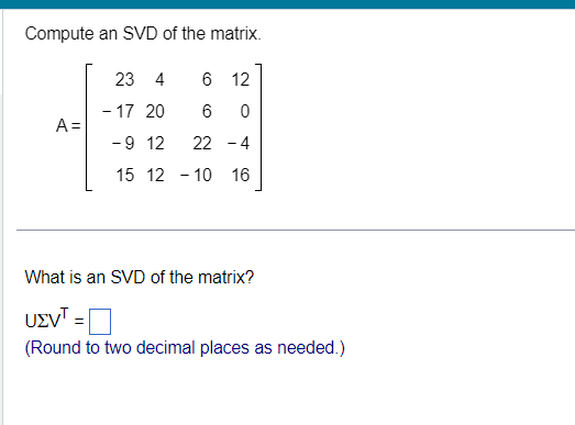 Solved Compute an SVD of the matrix. | Chegg.com
